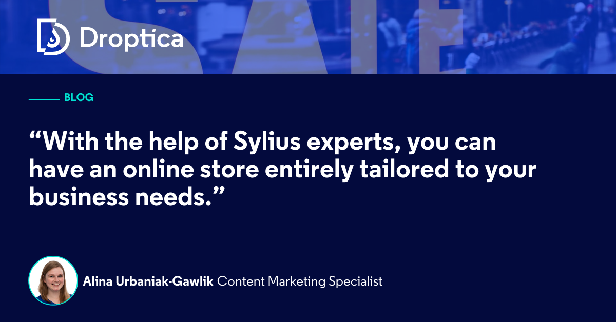 Sylius - What is it, what does it do and why use it? | Droptica